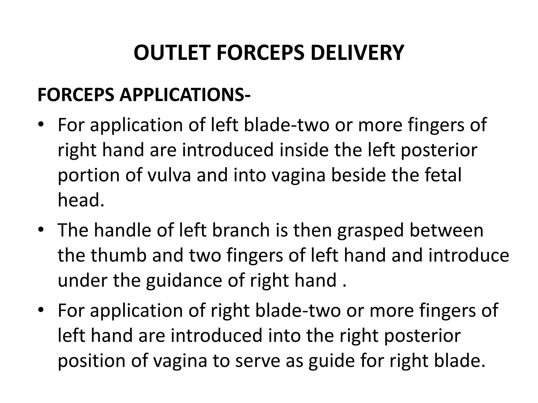 FORCEPS_DELIVERY_AND_VACCUM_EXTRACTION.ppt