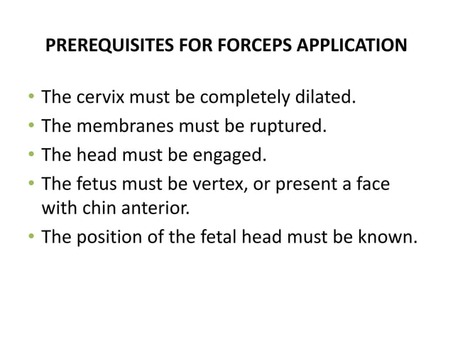 FORCEPS_DELIVERY_AND_VACCUM_EXTRACTION.ppt | Pregnancy | Reproductive ...