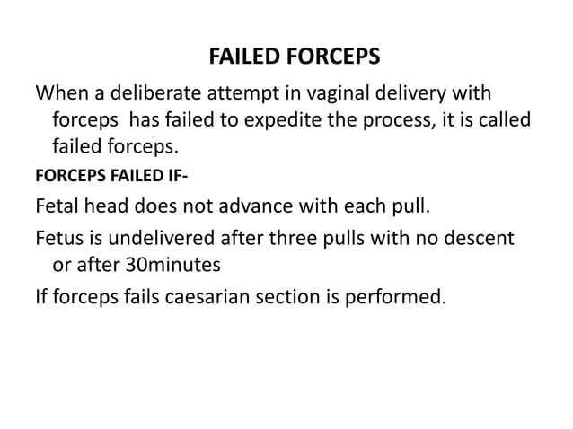 FORCEPS_DELIVERY_AND_VACCUM_EXTRACTION.ppt | Pregnancy | Reproductive ...