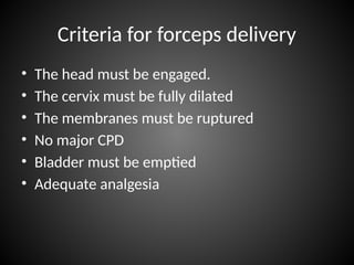 FORCEPS DELIVERY types ,steps,management ppt | PPT