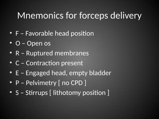 FORCEPS DELIVERY types ,steps,management ppt | PPT