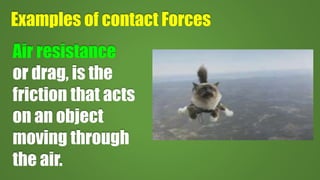 Forces | PPTX | Physics | Science