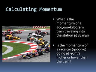Physical Science - 3rd Law and Momentum | PPTX