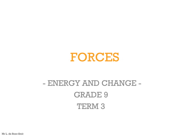 Forces grade 9 slideshow used for grade 9 | PDF | Physics | Science