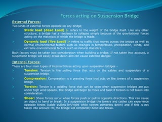 Forces acting on suspension bridge uday bhaskar | PPT