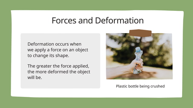 FORCES and DEFORMATION EDUCATION g7.pptx