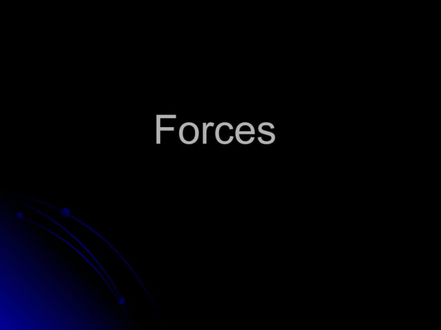 Forces and friction | PPT | Physics | Science