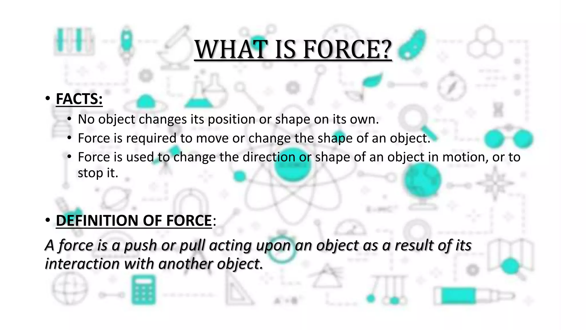 Forces and its types | PPTX
