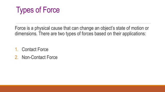 Forces and its types.pptx | Physics | Science