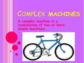 Forces and machines | PPTX