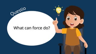 Forces and Motion Science Educational Presentation in Yellow, Blue and ...