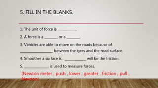Forces and Movement - Worksheet.pptx