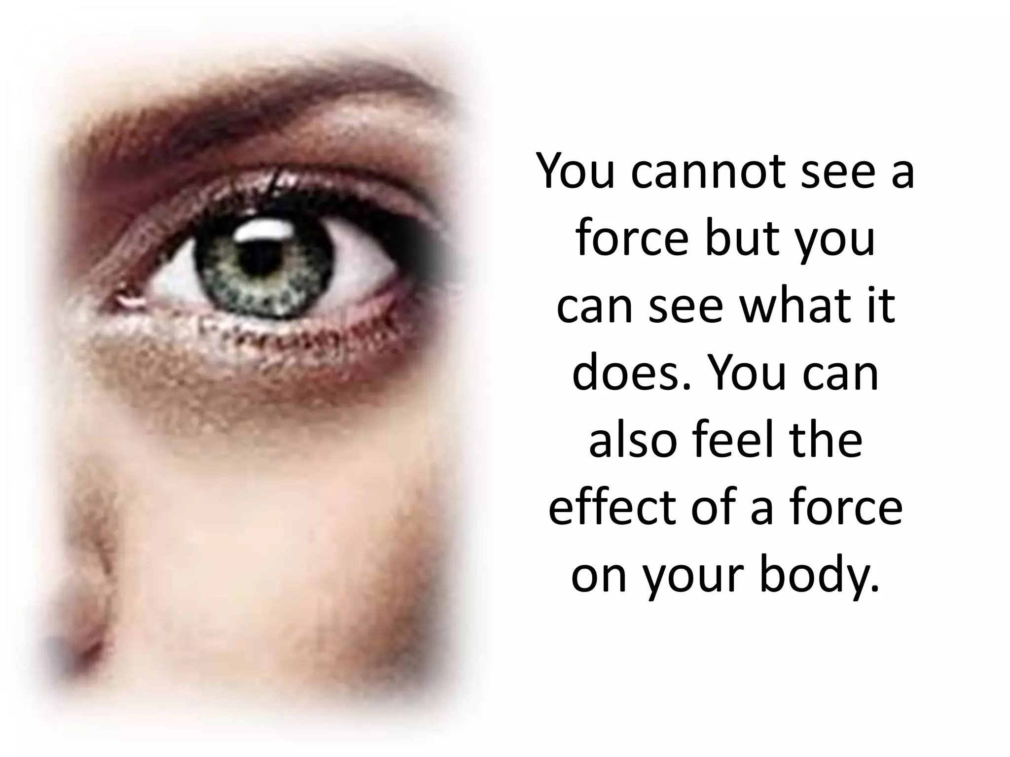 Forces and their effects pps | PPSX