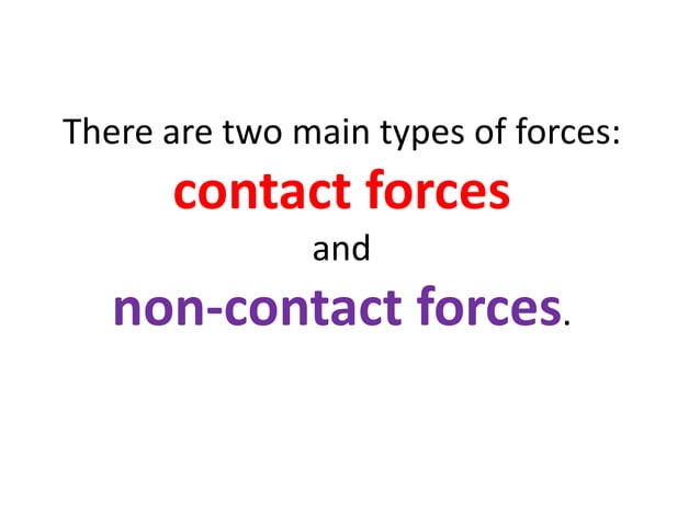 Forces and their effects pps | PPSX | Physics | Science