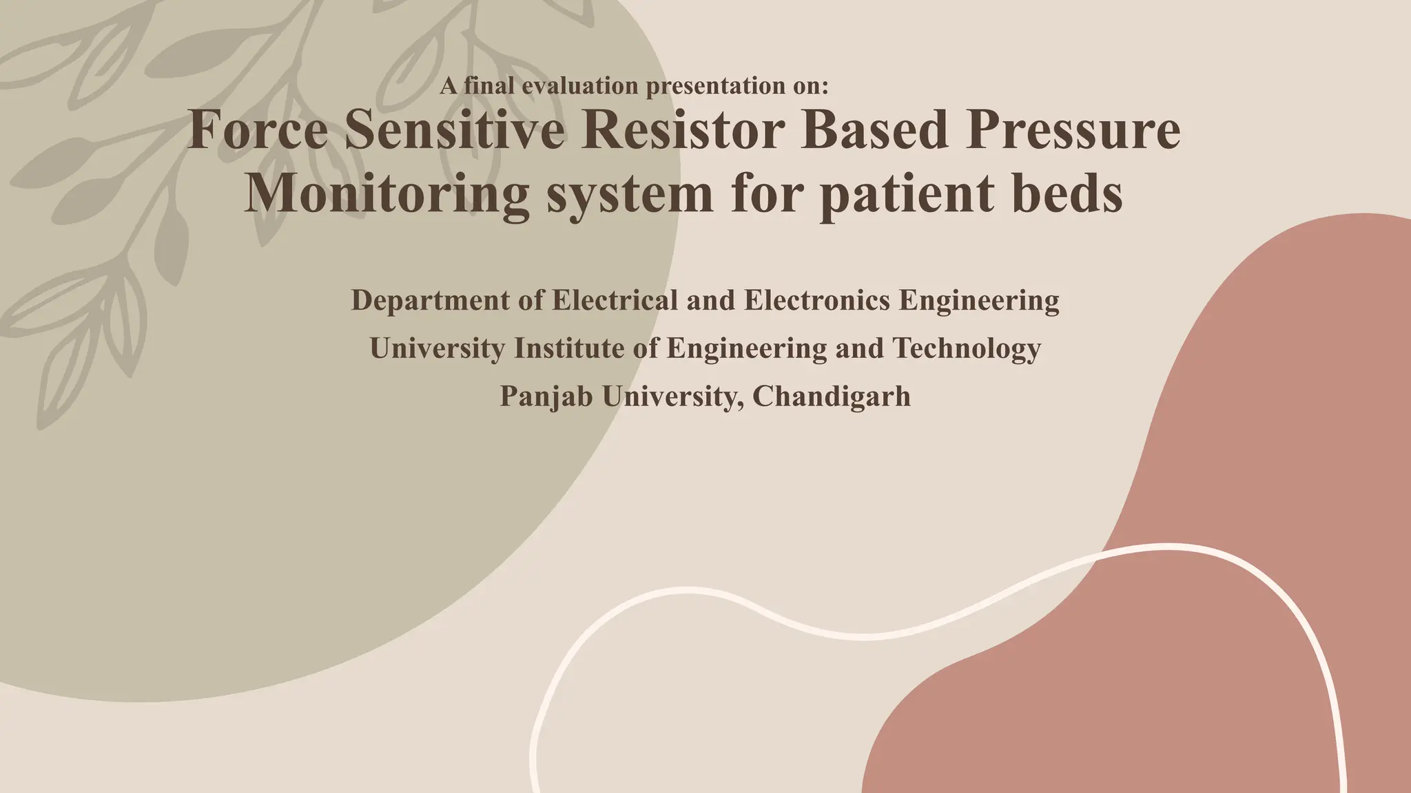 Force Sensitive Resistor Based Pressure Monitoring system for-1.pptx