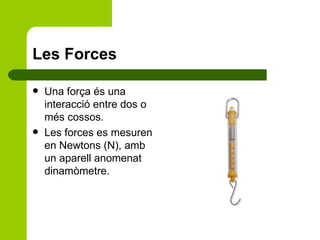 Forces i pressió | PPS