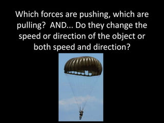 Forces notes 1 &2 | PPTX
