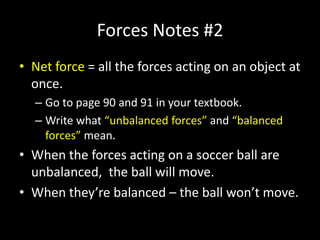 Forces notes 1 and 2 | PPTX
