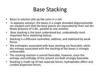 Forces stabilizing nucleic acid structure | PPTX | Chemistry | Science