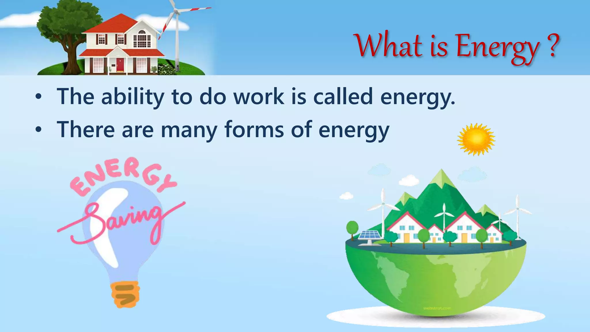 FORCE WORK AND ENERGY CLASS 4 CBSE | PPTX
