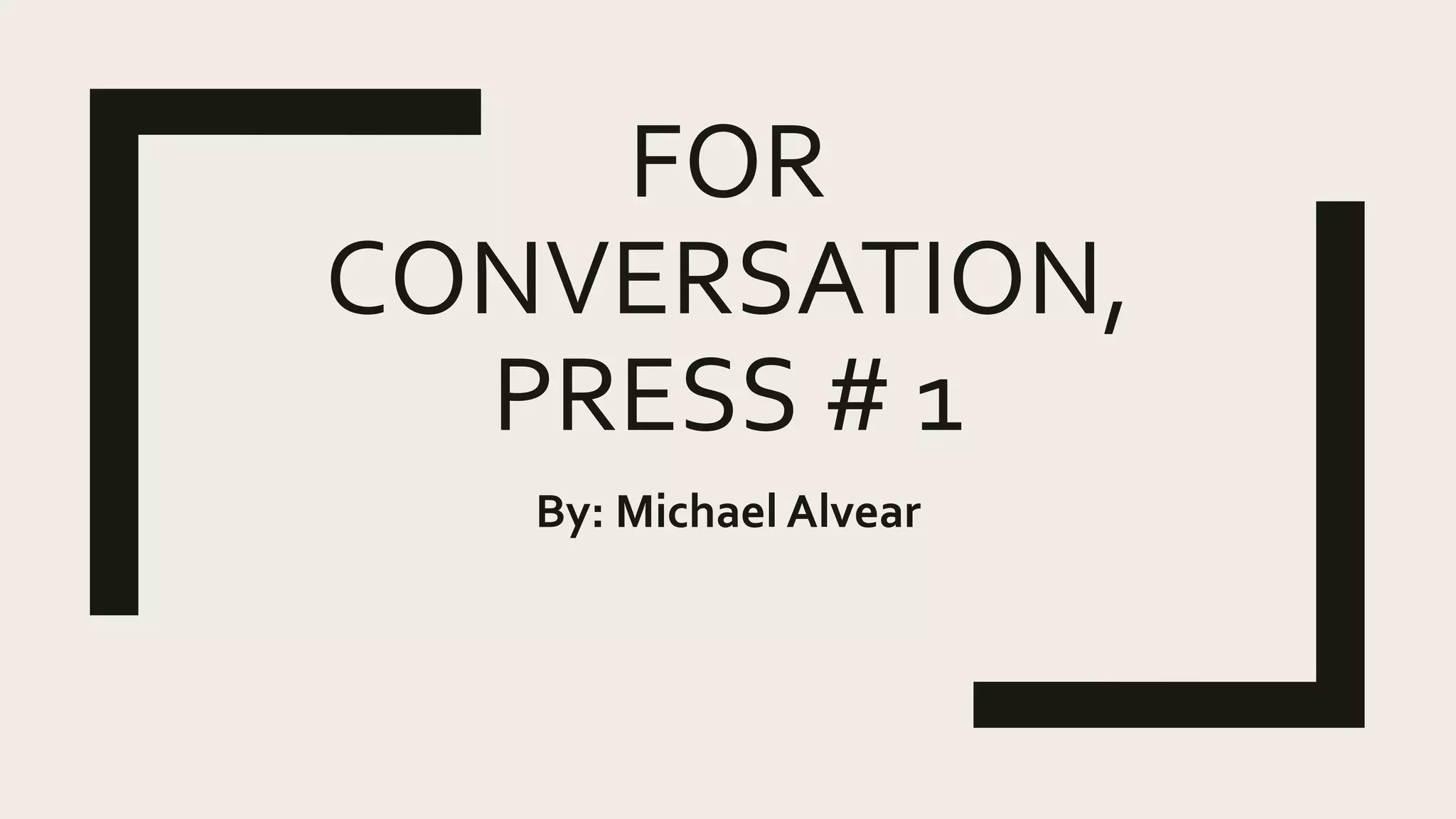 For conversation, press 1 | PPTX