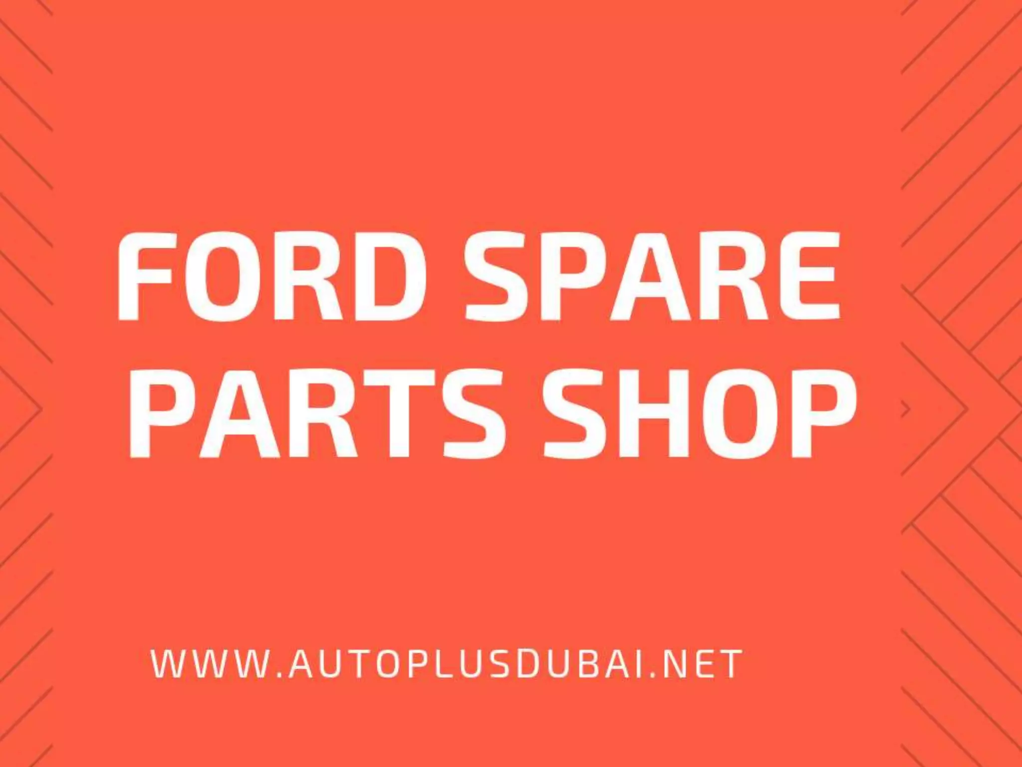 Ford spare parts shop | PPTX