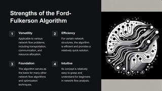 the potential of the development of the Ford–Fulkerson algorithm to solve the problem | PPT