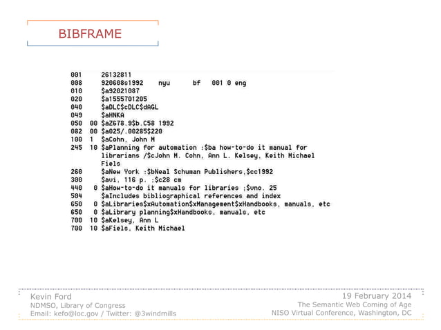 Semantic Web Applications in Libraries: The Road to BIBFRAME | PPT