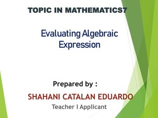 evaluating algebraic expression | PPT