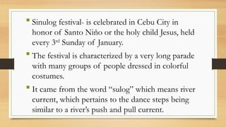 Sinulog Festival of Cebu & Thingyan Festival of Myanmar.pptx