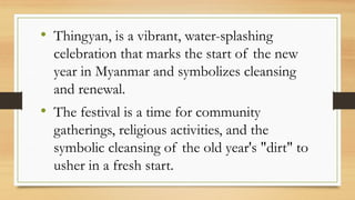 Sinulog Festival of Cebu & Thingyan Festival of Myanmar.pptx