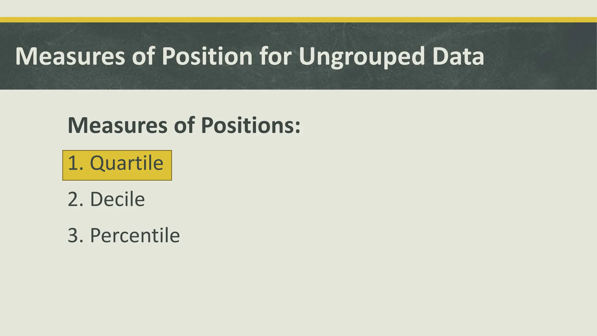 Measures of position for ungrouped data-QuartileQuartile.pptx