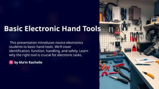 for demo rsa Basic-Electronic-Hand-Tools.pptx