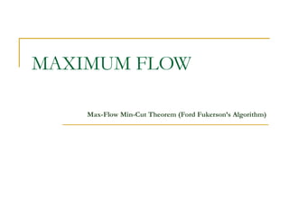 Ford Fulkerson Algorithm with example .ppt