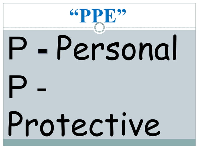 Discussion about Personal Protective Equipment | PPT