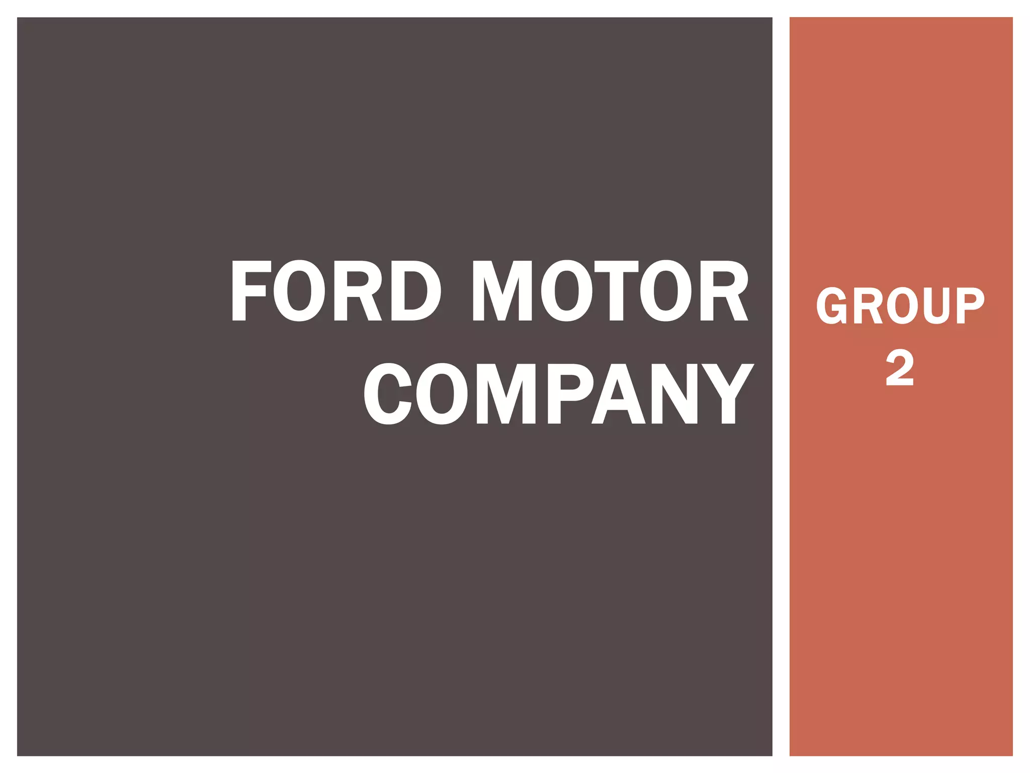 Ford motor company | PPT