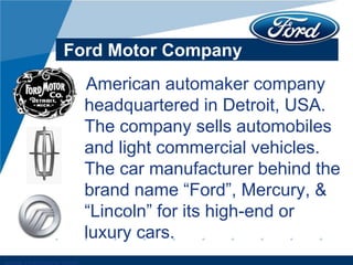 Strategic Management of US Ford Motors Corporation | PPTX
