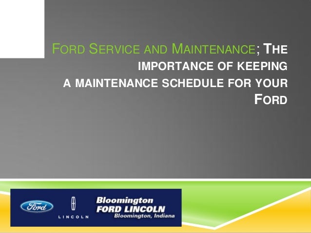 Ford Service And Maintenance The Importance Of Keeping A Maintenance ford-service-and-maintenance-the-importance-of-keeping-a-maintenance
