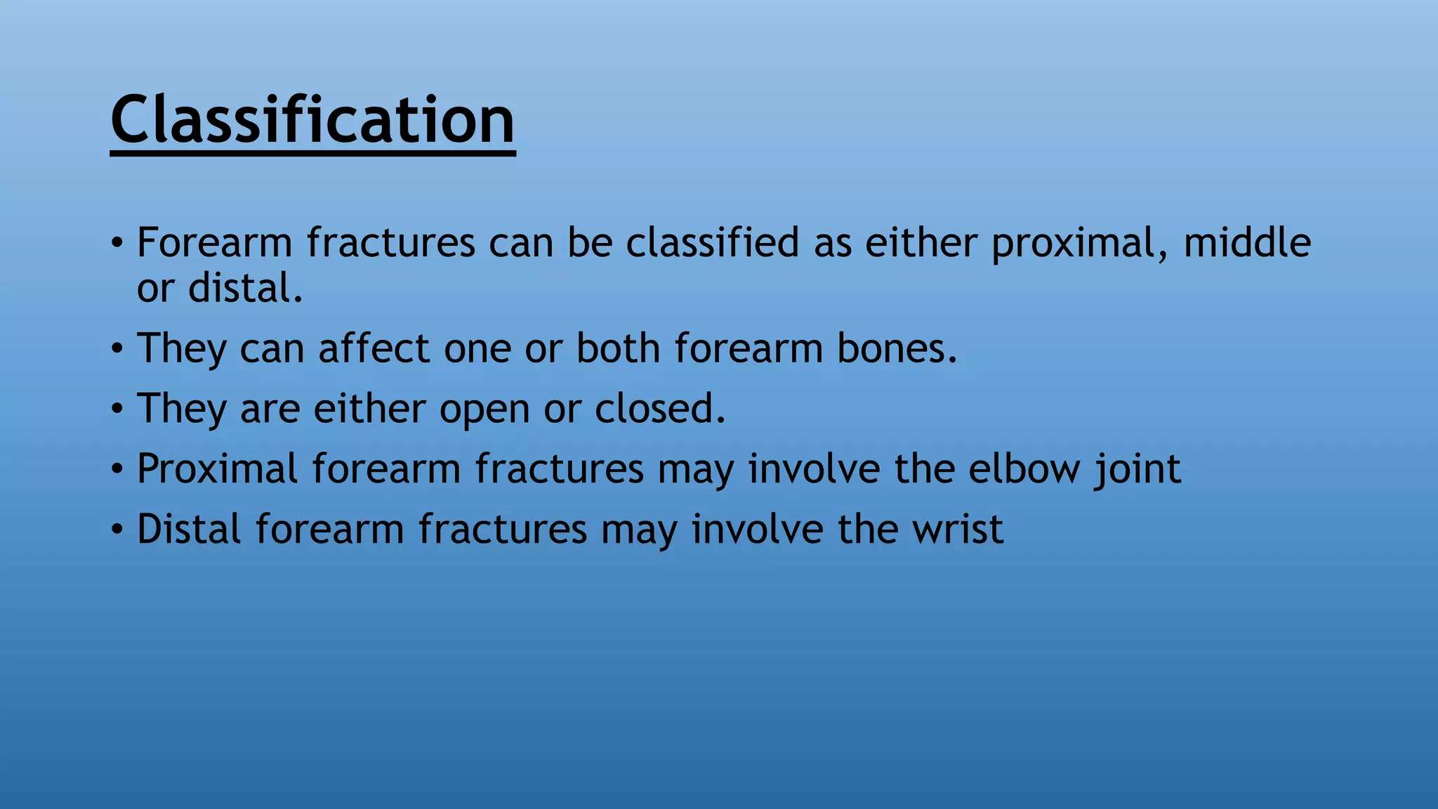 Forearm fractures | PPTX