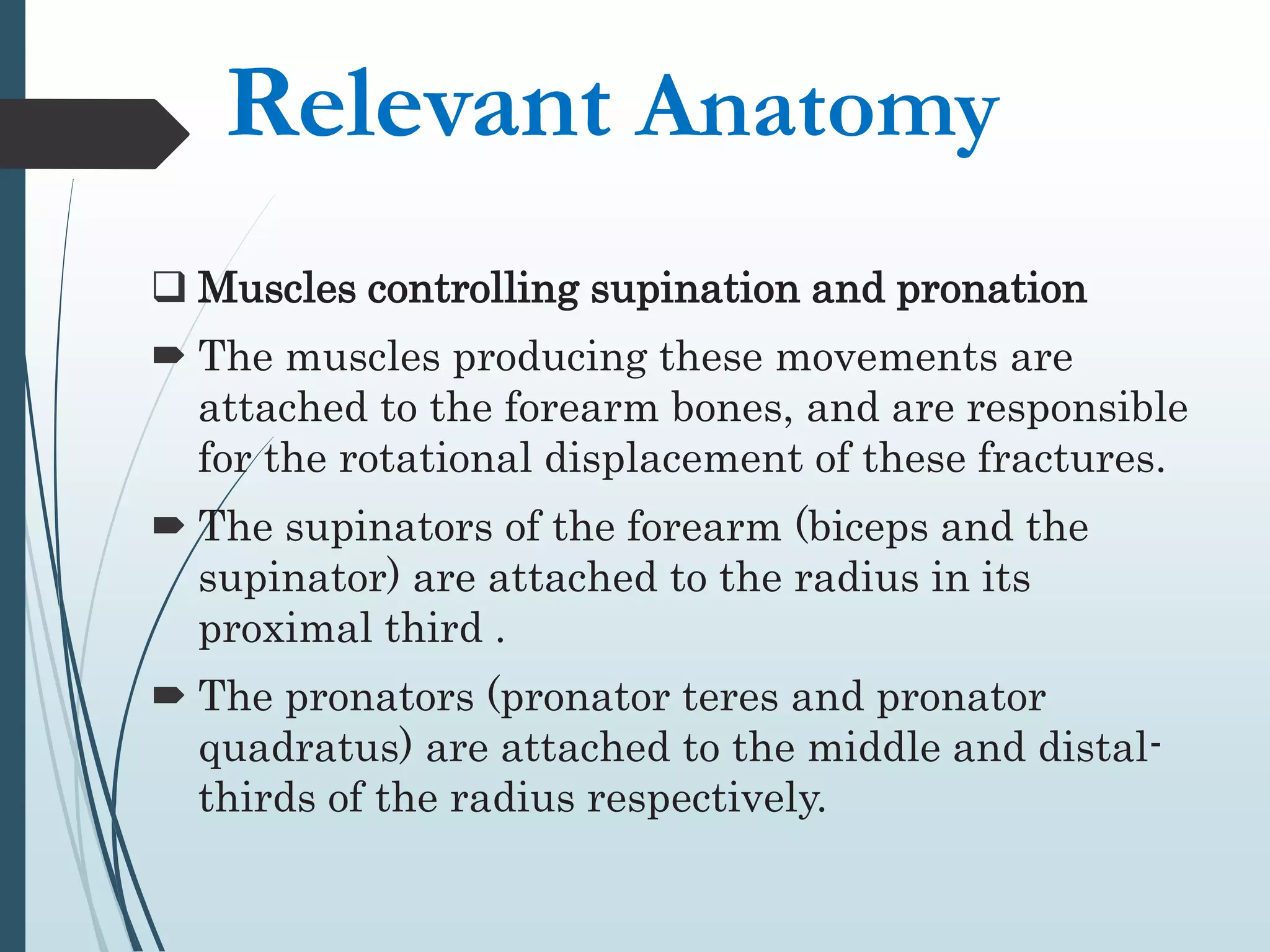 Forearm Fractures- Dr Sundar Karki.pptx