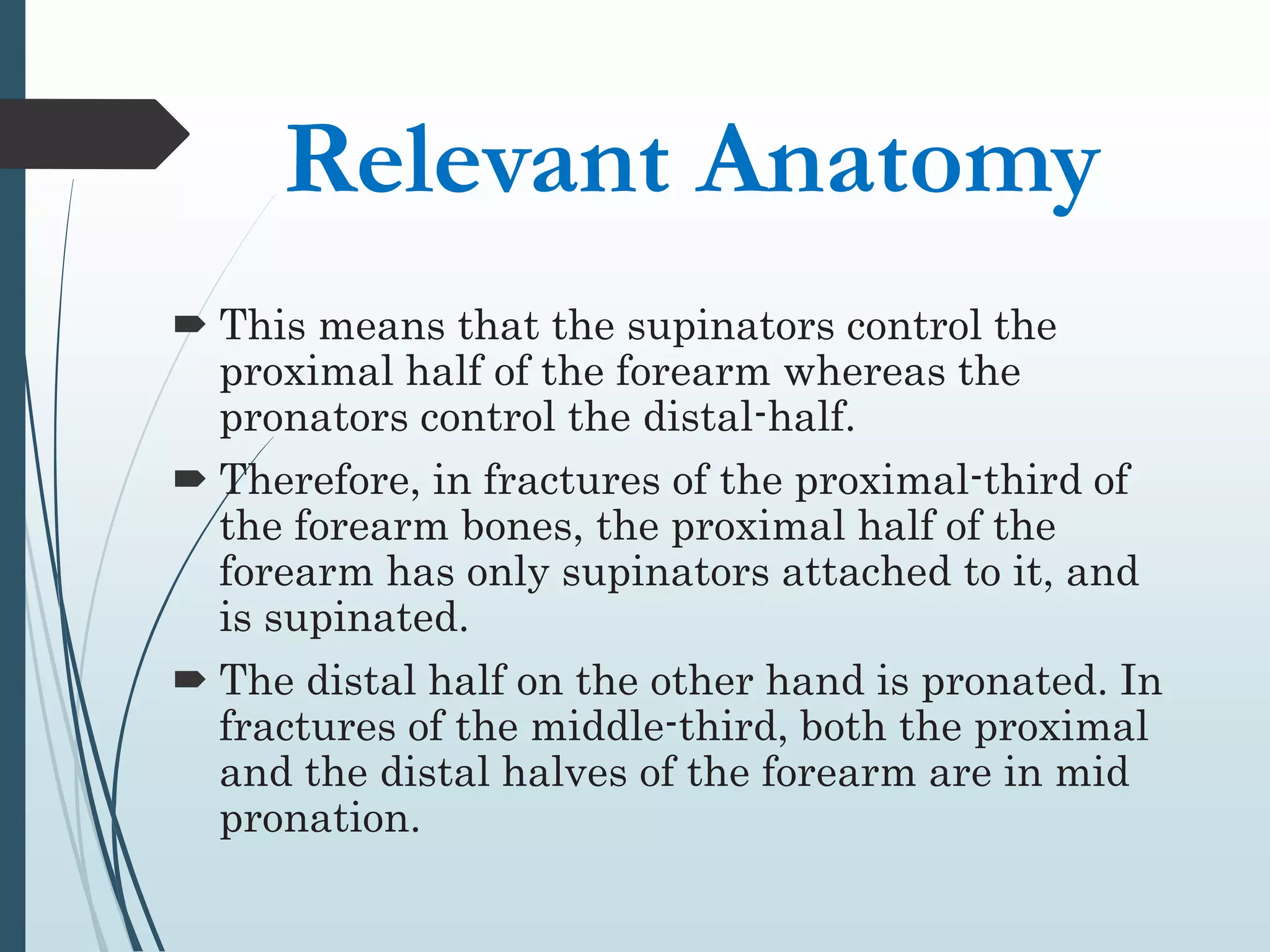 Forearm Fractures- Dr Sundar Karki.pptx