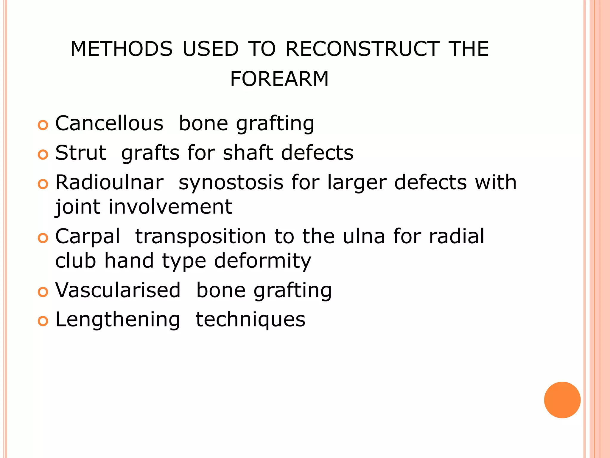 Forearm reconstruction | PPTX