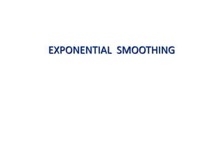 Forecasting exponential smoothing | PPT