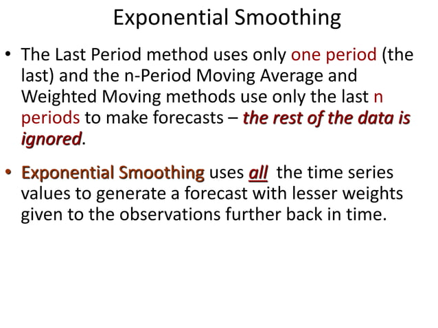 Forecasting Exponential Smoothing Ppt