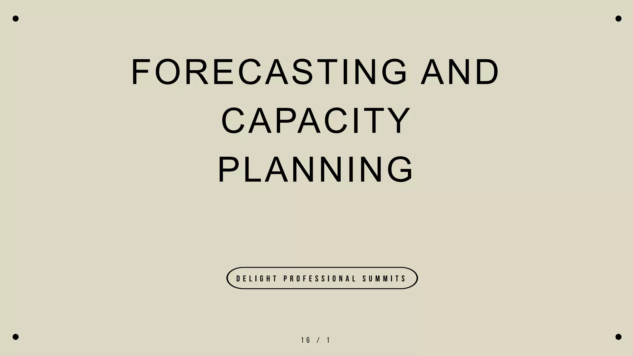 Forecasting and capacity planning | PPTX