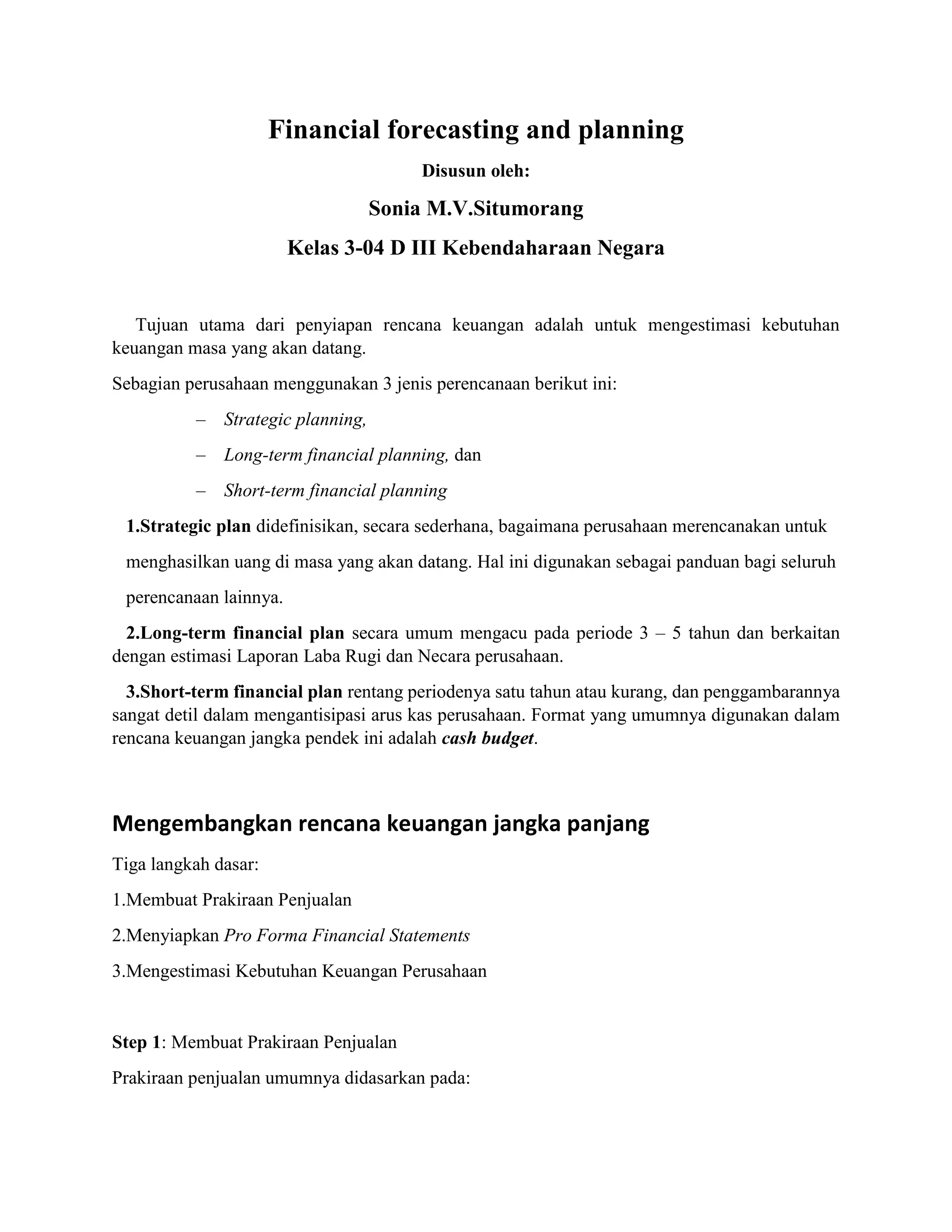 Forecasting and planning_abshor marantika_sonia m.v.situmorang_kelas 3-04 | PDF