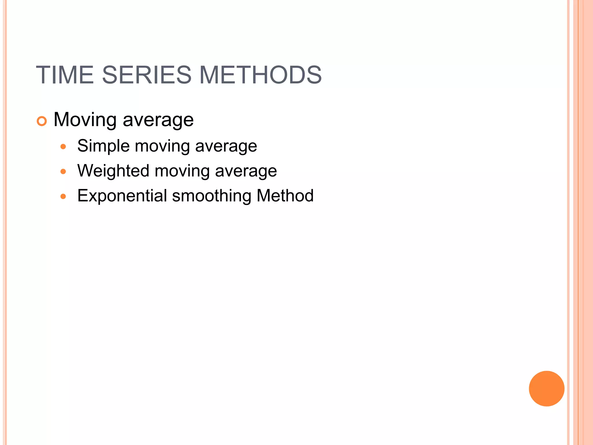 Forecasting and Methods of Forecasting in Production Planning | PPT