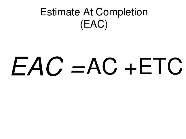 Forecasting Costs Etc Eac Vac In Project Management
