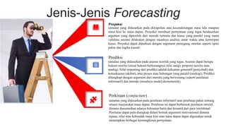 FORECASTING DAN PRESCRIPTION DALAM ANALISIS KEBIJAKAN.pptx
