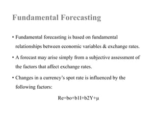 Forecasting & exchange rates | PPTX